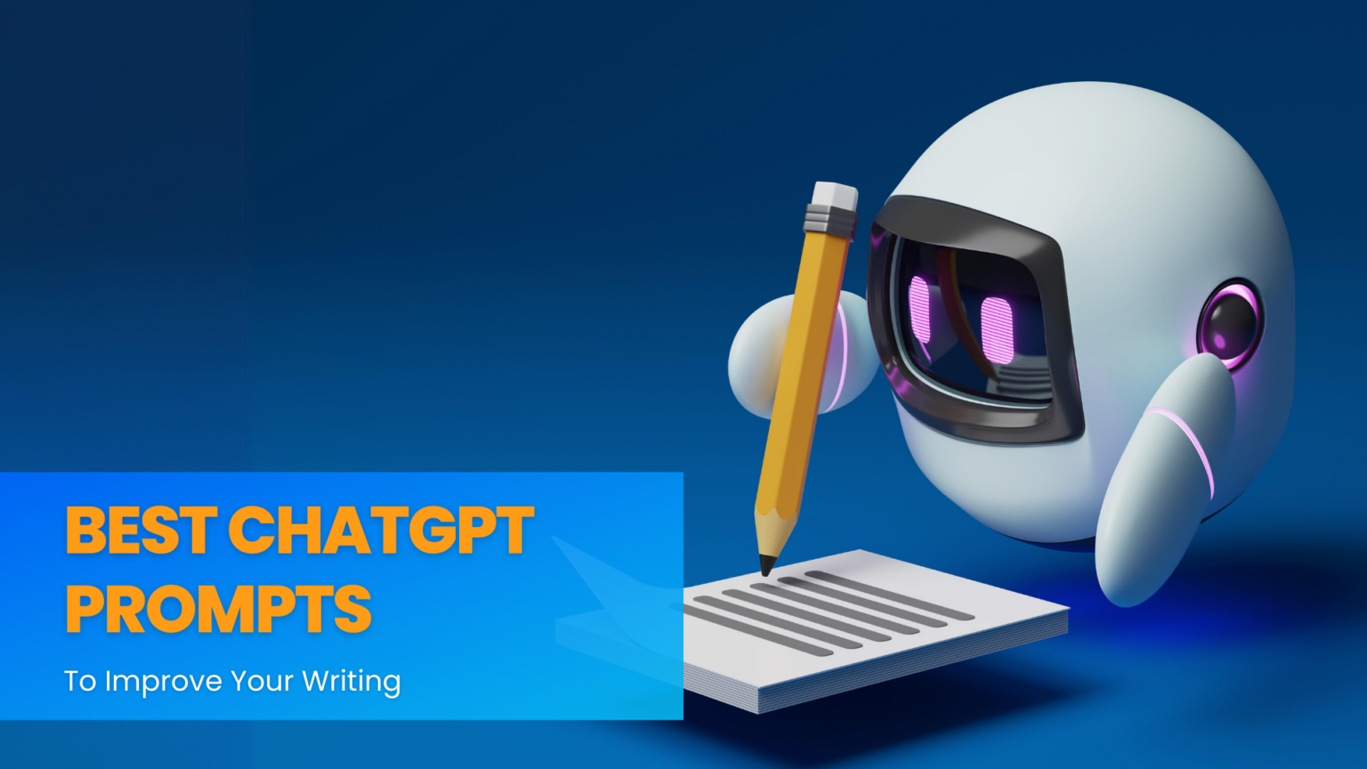 Best ChatGPT Prompts for Writing