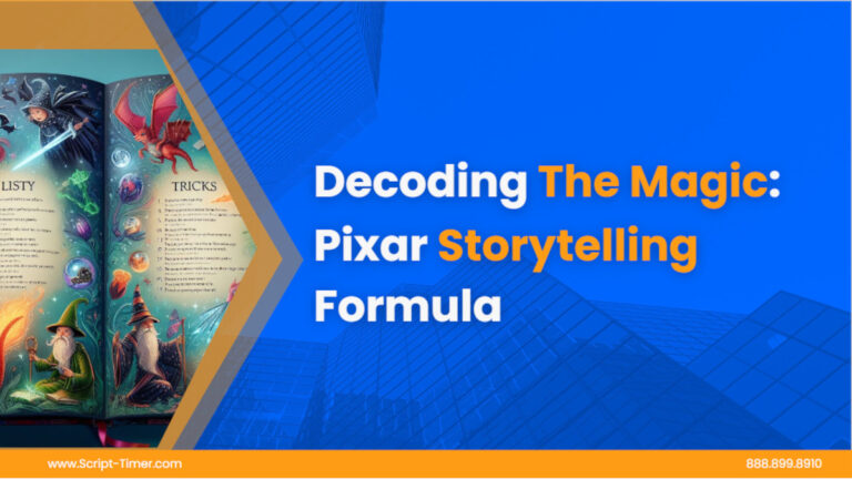 Decoding The Magic: Pixar Storytelling Formula - SCRIPT TIMER