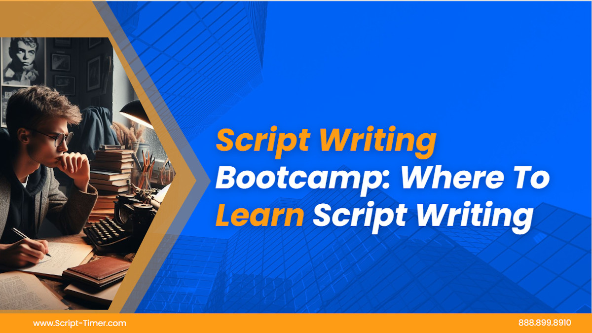 Script Writing Bootcamp Where To Learn Script Writing Script Timer